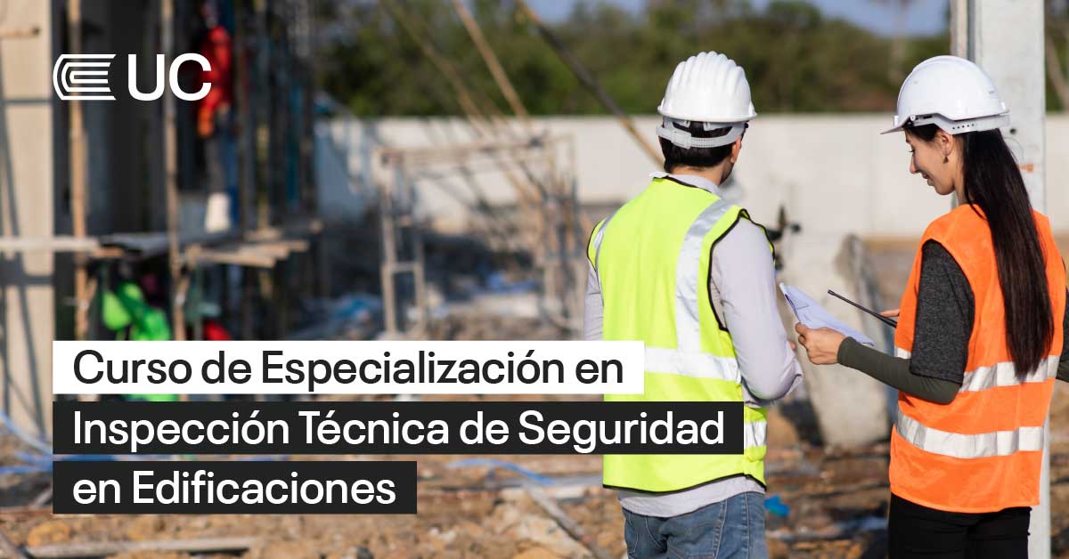 Curso de Especialización en Inspección Técnica de Seguridad en Edificaciones